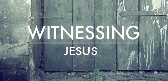 Witness for Christ – Soaking in God's Word